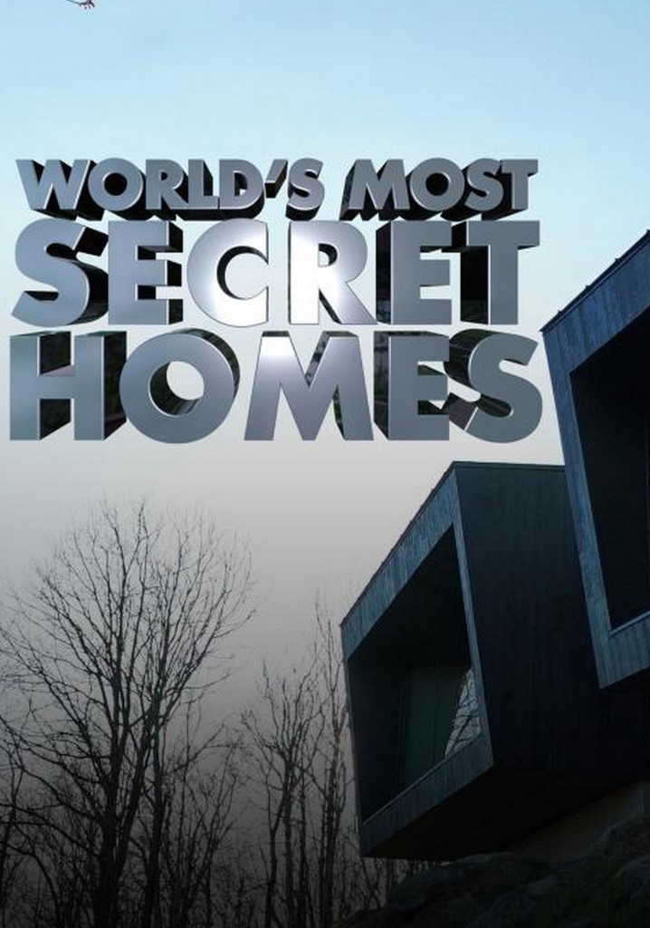 World's Most Secret Homes Season 1 - episodes streaming online