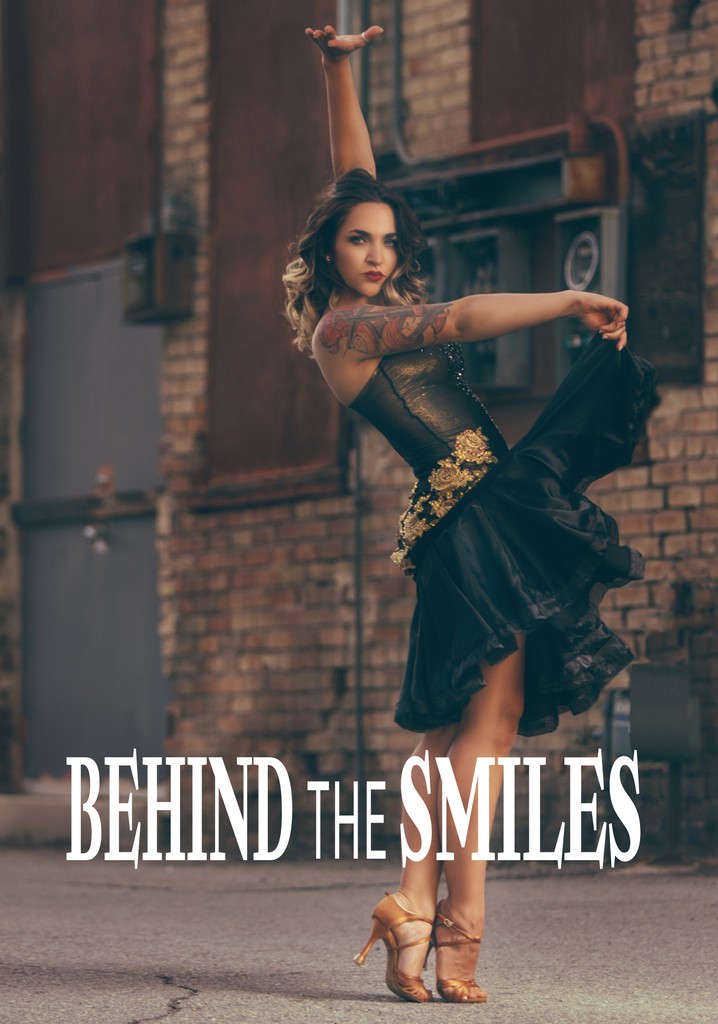 Behind the Smiles - streaming tv show online