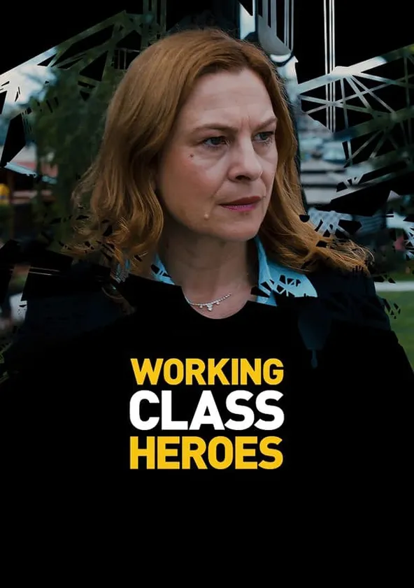 Working Class Heroes streaming: where to watch online?