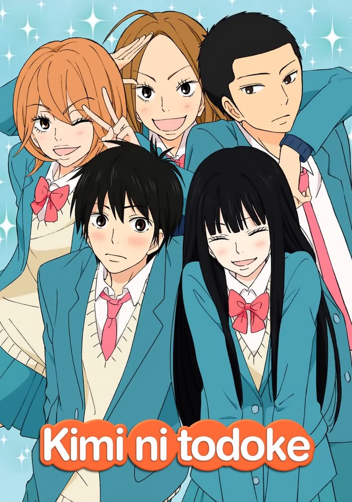 Kimi ni Todoke - Ver la serie de tv online