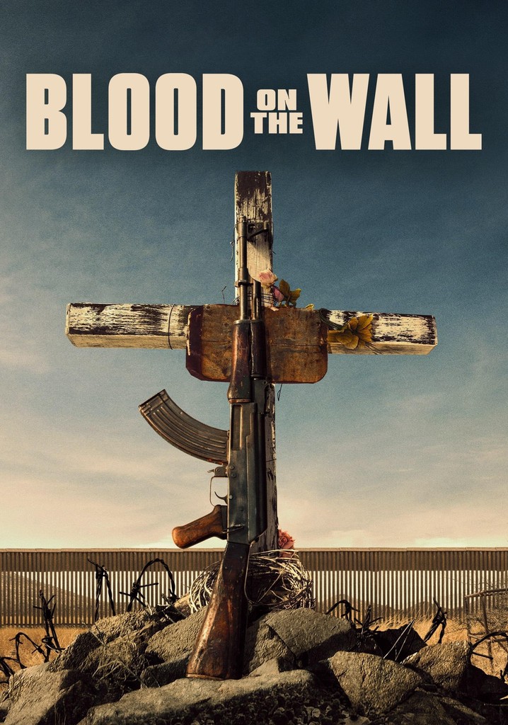 Blood on the Wall - movie: watch streaming online