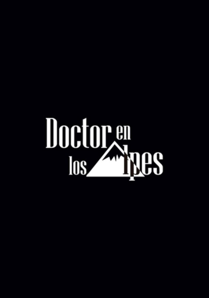 Doctor en los Alpes temporada 1 - Ver episodios online