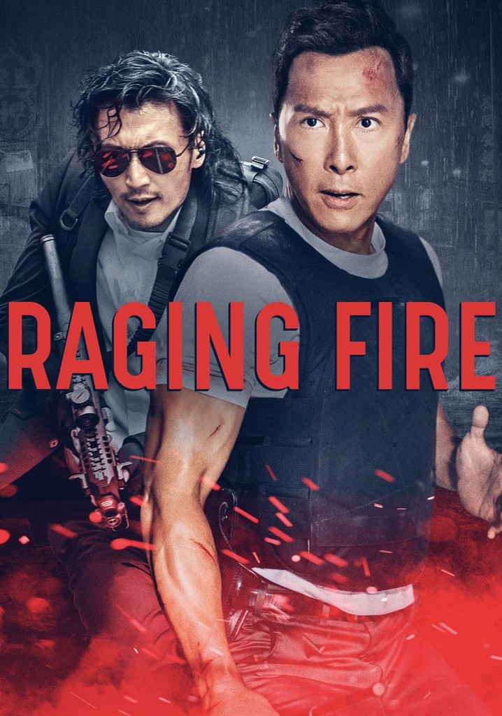 Raging Fire streaming: where to watch movie online?