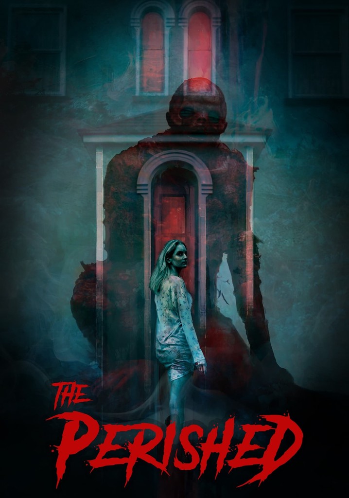 The Perished streaming: where to watch movie online?