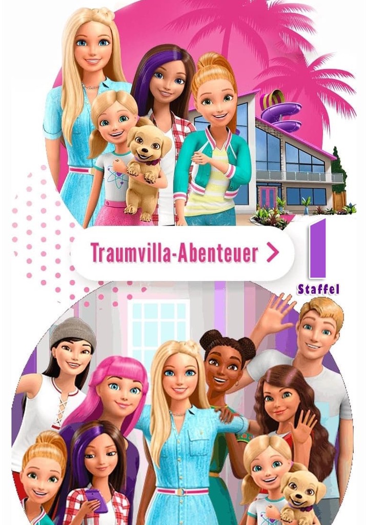 Barbie - Traumvilla-Abenteuer Staffel 1 - Online Stream