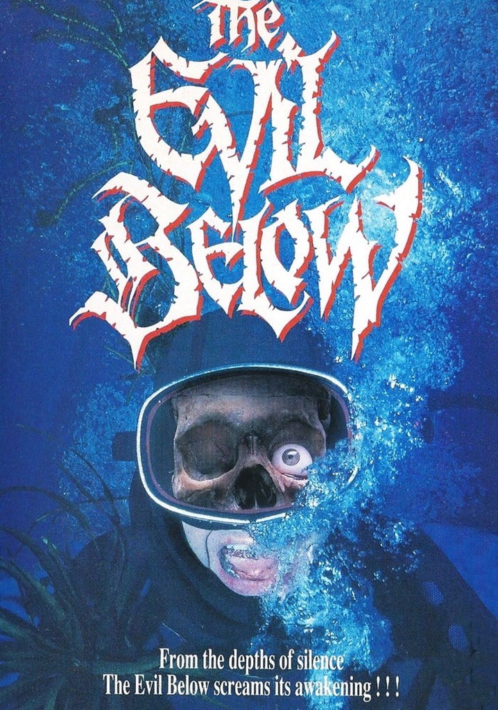 The Evil Below - movie: watch streaming online