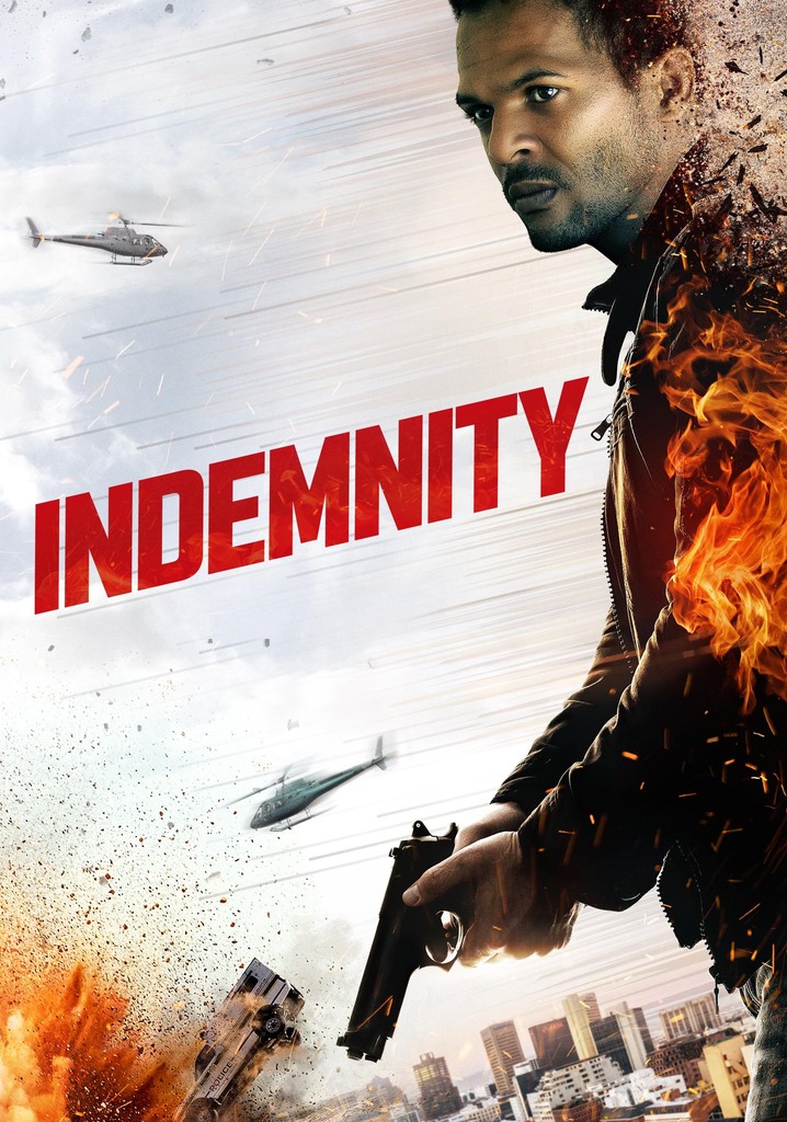 Indemnity streaming: where to watch movie online?
