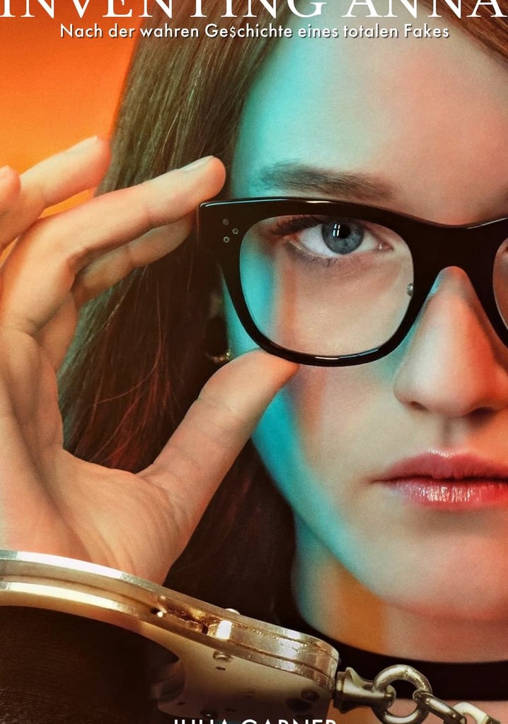 Inventing Anna - Stream: Jetzt Serie online anschauen
