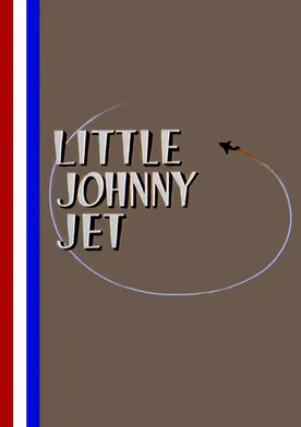 Little Johnny Jet streaming: where to watch online?
