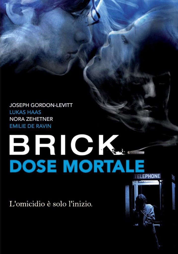 Brick - Dose mortale - film: guarda streaming online
