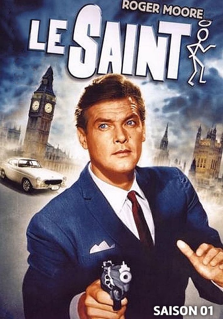 Saison 1 Le Saint streaming: où regarder les épisodes?