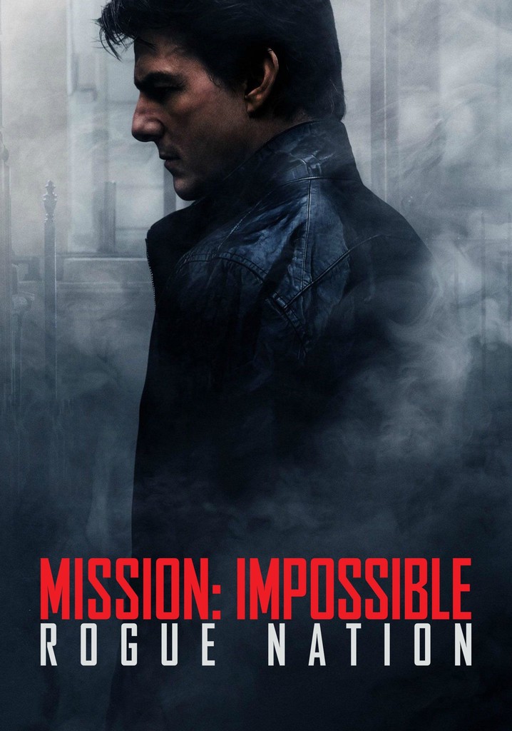 Mission: Impossible - Rogue Nation streaming