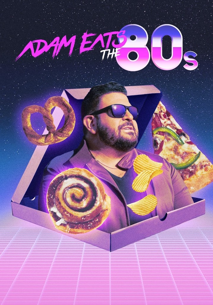 Adam Eats the 80s - streaming tv show online