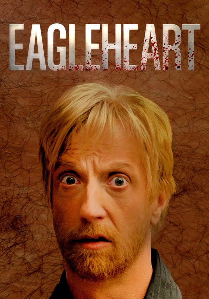 Eagleheart - watch tv show streaming online