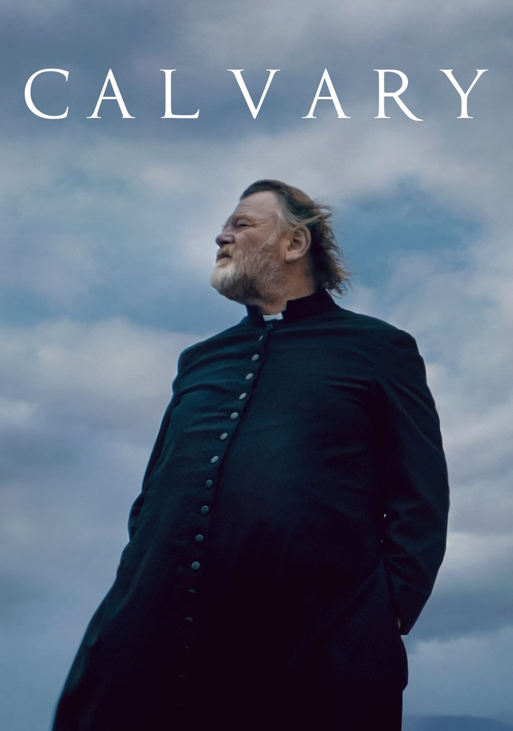 Calvary streaming: where to watch movie online?