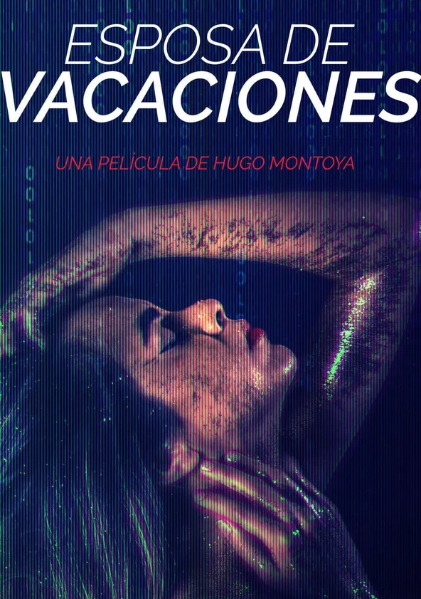 Esposa de vacaciones - movie: watch streaming online