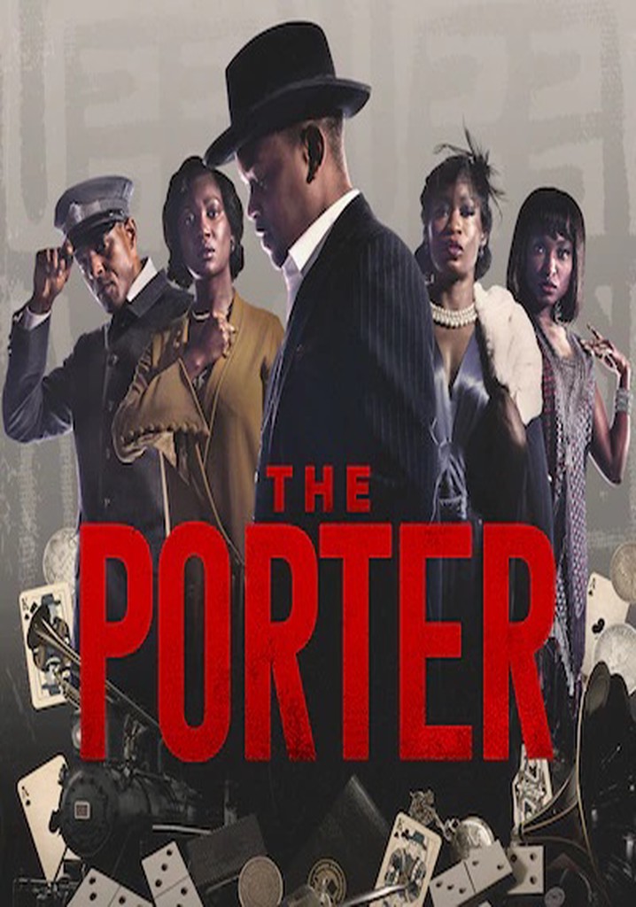 The Porter - watch tv show streaming online