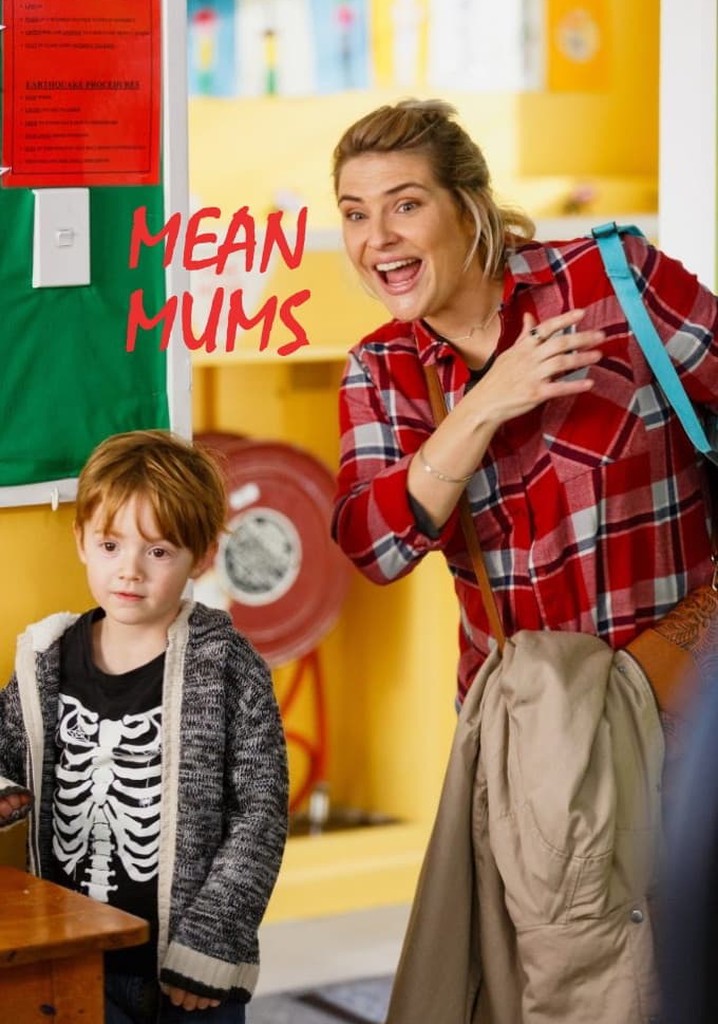 Mean Mums Season 2 - watch full episodes streaming online
