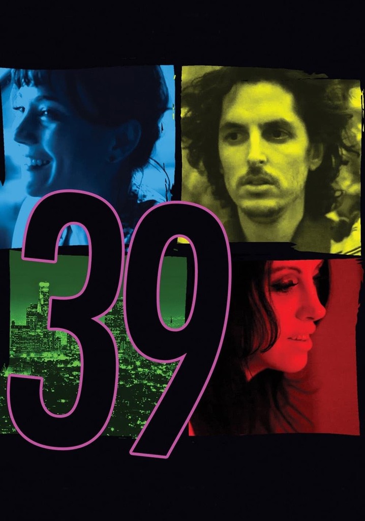 Thirty Nine streaming: where to watch movie online?
