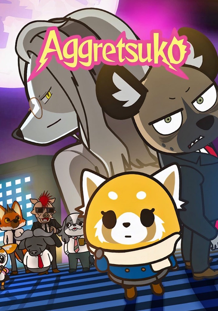 Aggretsuko - watch tv series streaming online
