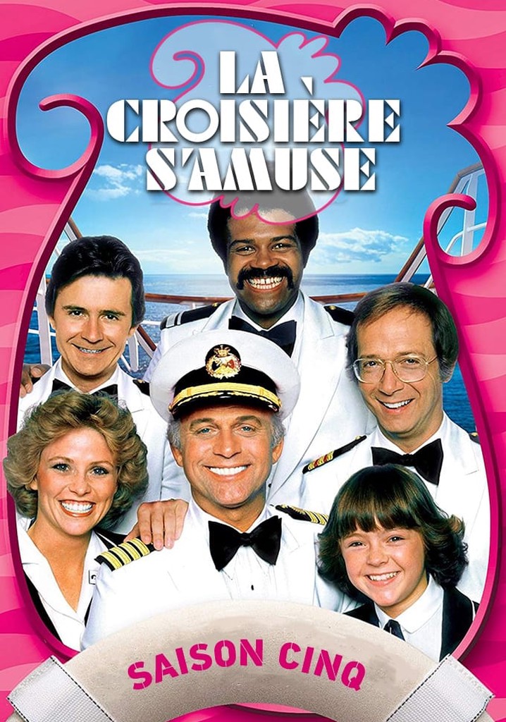 Saison 5 La croisière s'amuse streaming: où regarder les épisodes?