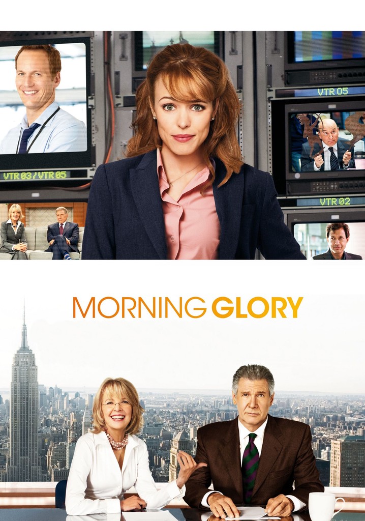Morning Glory streaming: where to watch online?