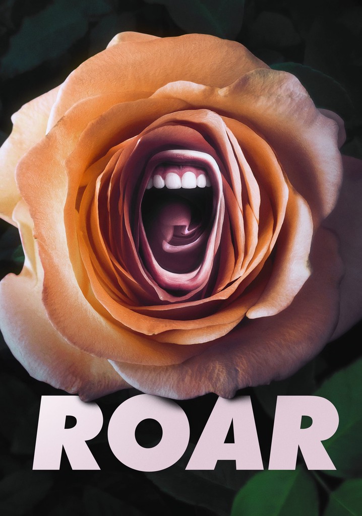 Roar - watch tv show streaming online