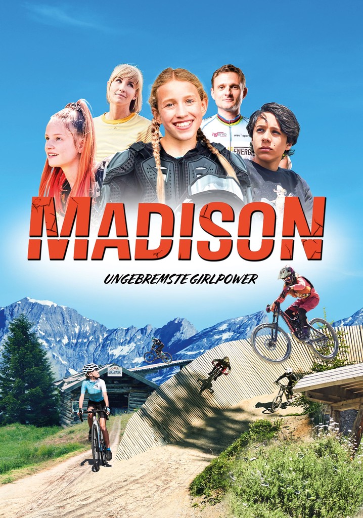 Madison - Ungebremste Girlpower - Online Stream anschauen