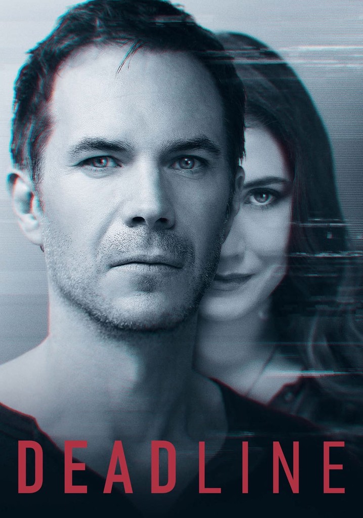 Deadline Season 1 - watch full episodes streaming online