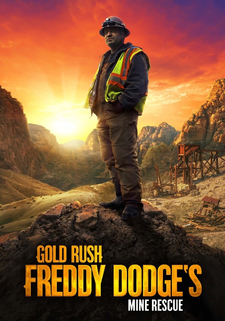 Goldrausch: Einsatz für Freddy Dodge - Stream online