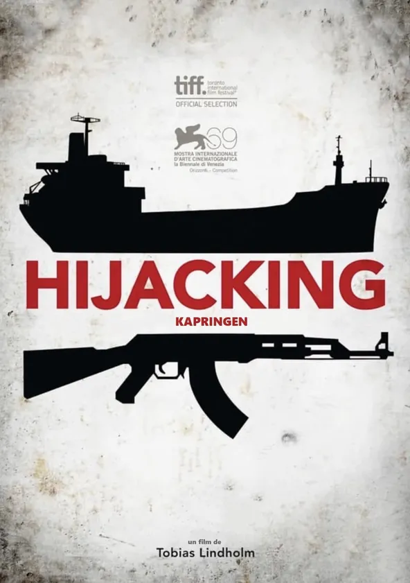 Où regarder Hijacking en streaming complet et légal