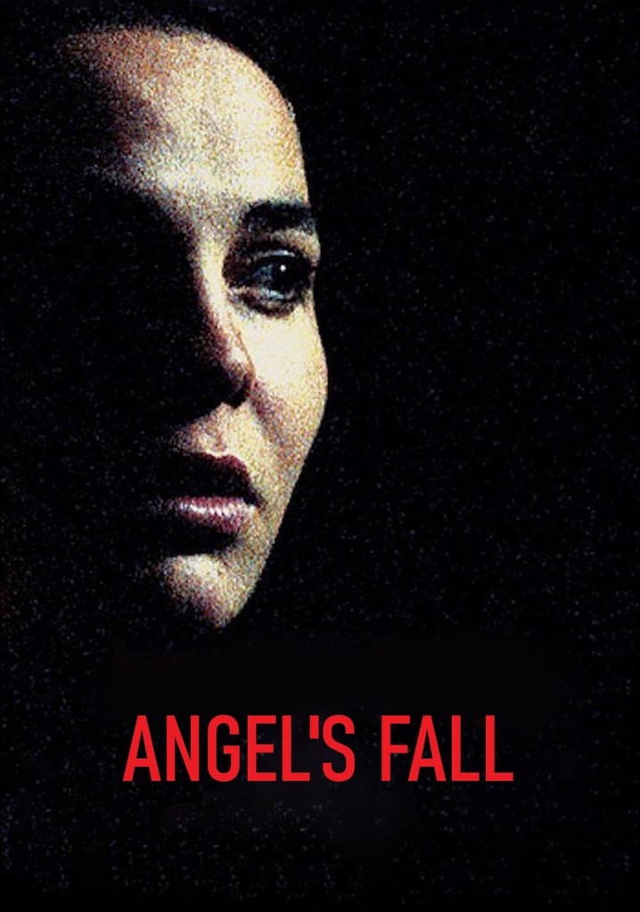 Angel's Fall streaming: where to watch movie online?