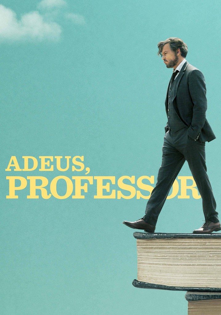Adeus, Professor filme - Veja onde assistir