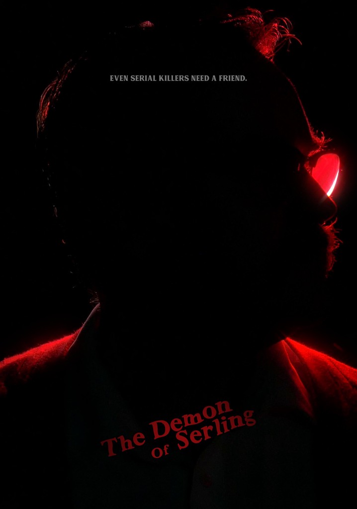 The Demon Of Serling Streaming Where To Watch Online