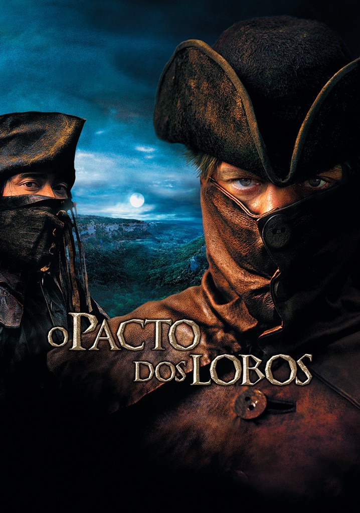 O Pacto dos Lobos filme - Veja onde assistir