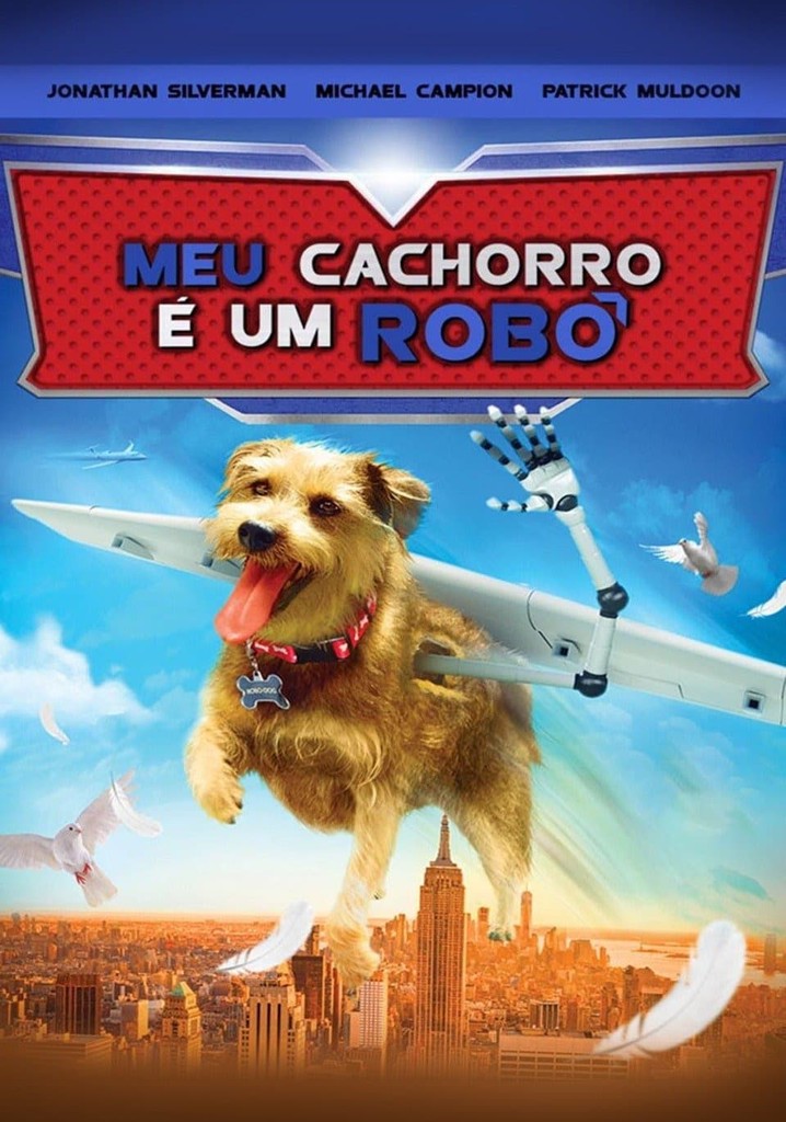 Robo-Dog: Airborne filme - Veja onde assistir