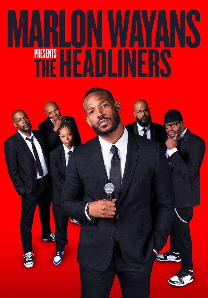 Marlon Wayans Presents: The Headliners online