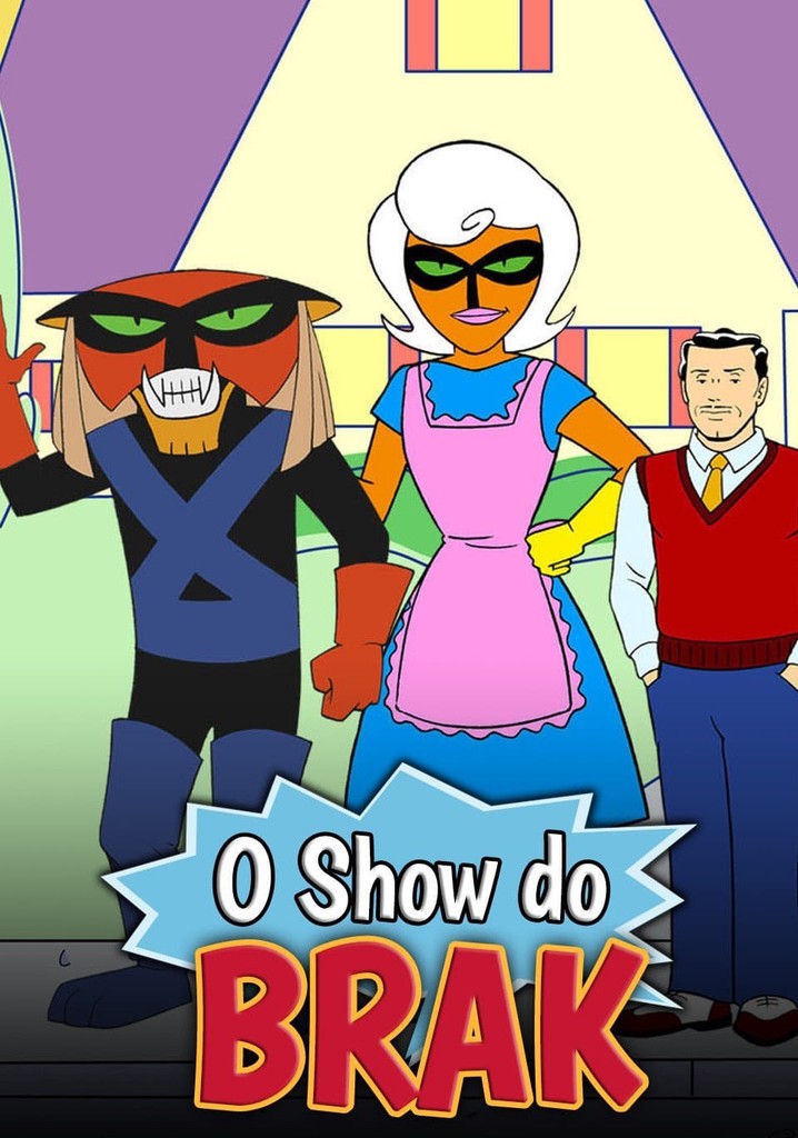 Assistir O Show do Brak - ver séries online