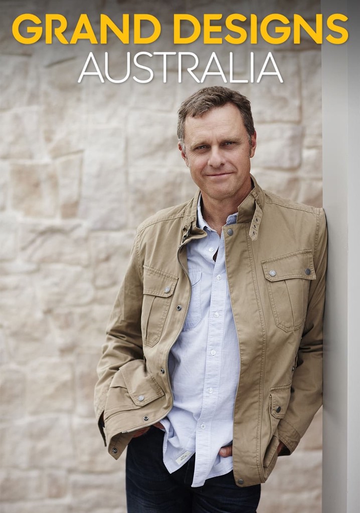 Grand Designs Australia - stream online