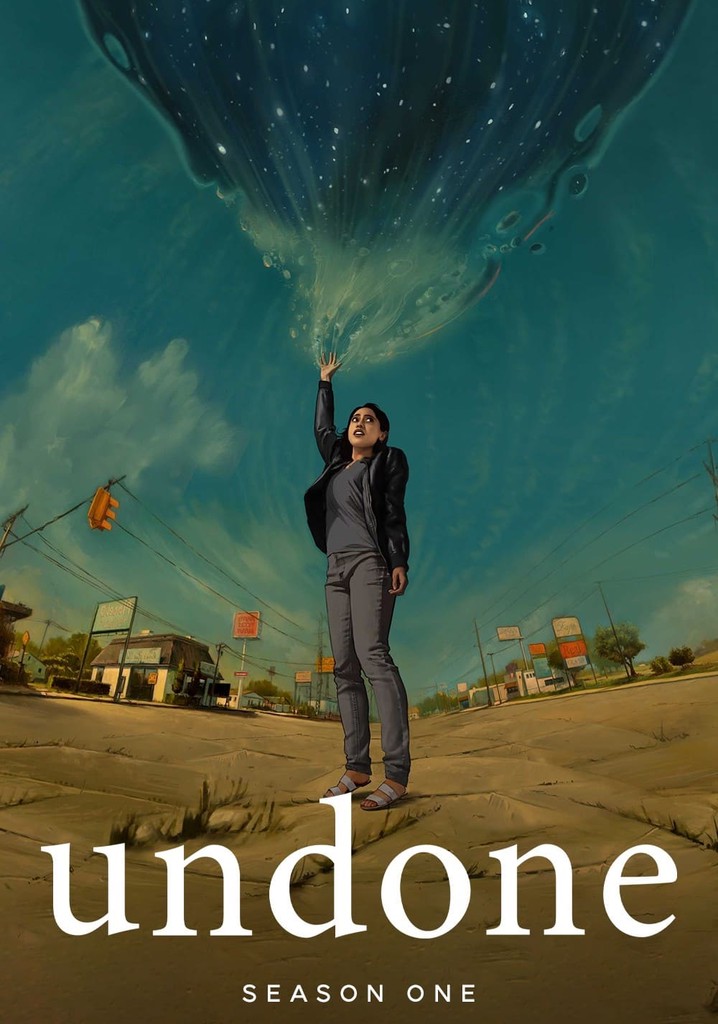 Undone Season 1 - watch full episodes streaming online