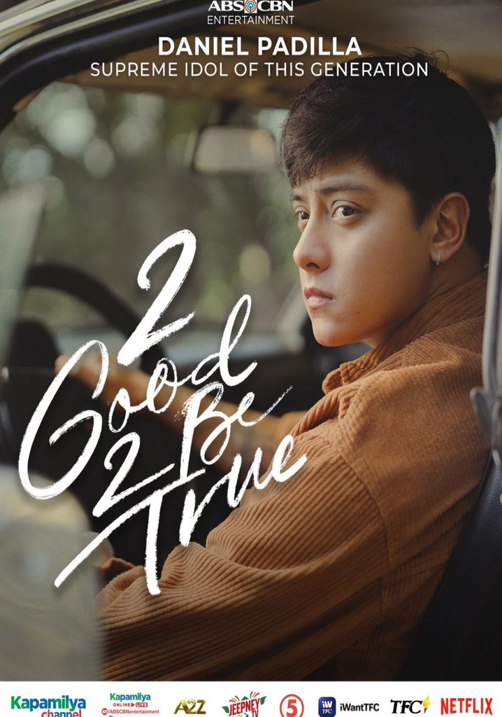 2 Good 2 Be True - streaming tv show online