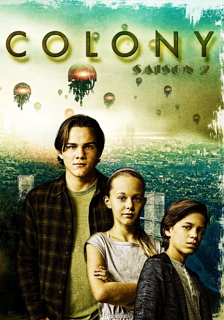 Saison 2 Colony streaming: où regarder les épisodes?
