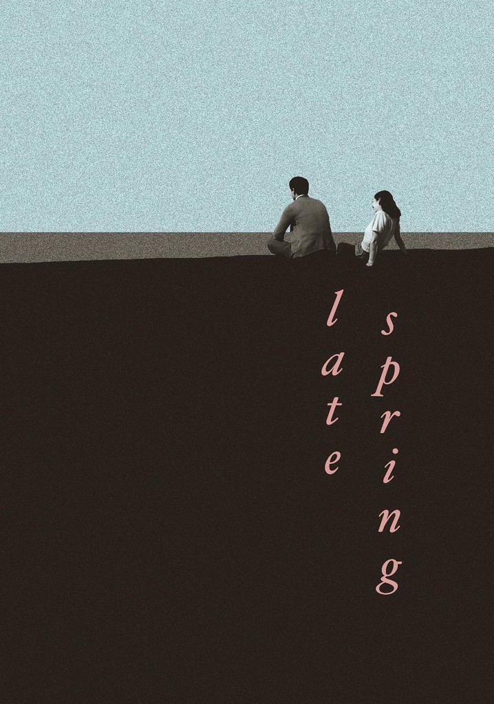 Late Spring streaming: where to watch movie online?