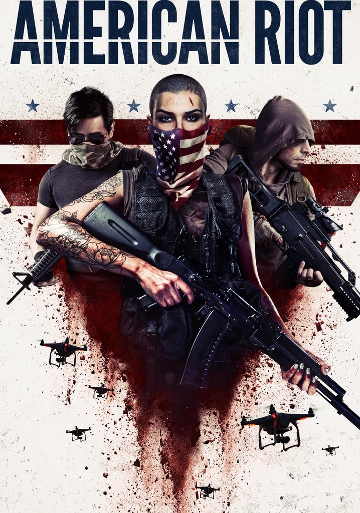 American Riot - Stream: Jetzt Film online anschauen
