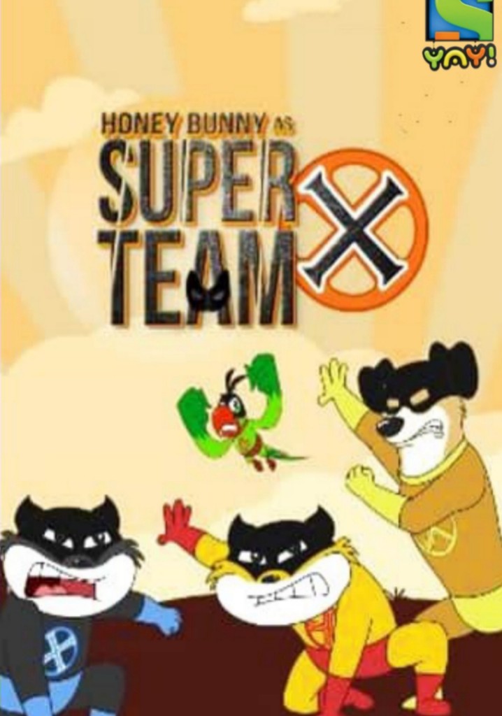 Honey Bunny as Super Team X streaming online