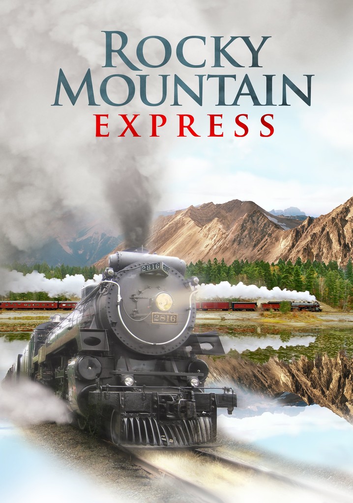 Rocky Mountain Express - movie: watch streaming online