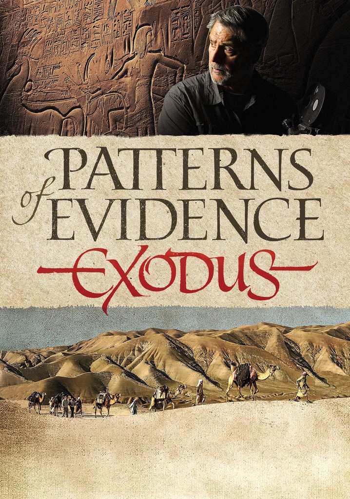 Patterns of Evidence: The Exodus streaming online