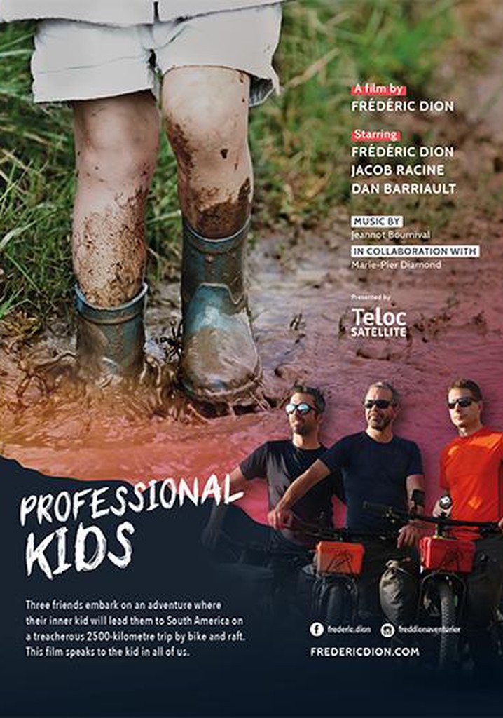 Professional Kids/Gamins Professionnels en streaming