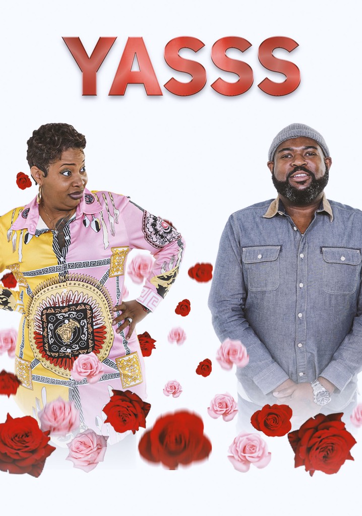 Yasss streaming: where to watch movie online?