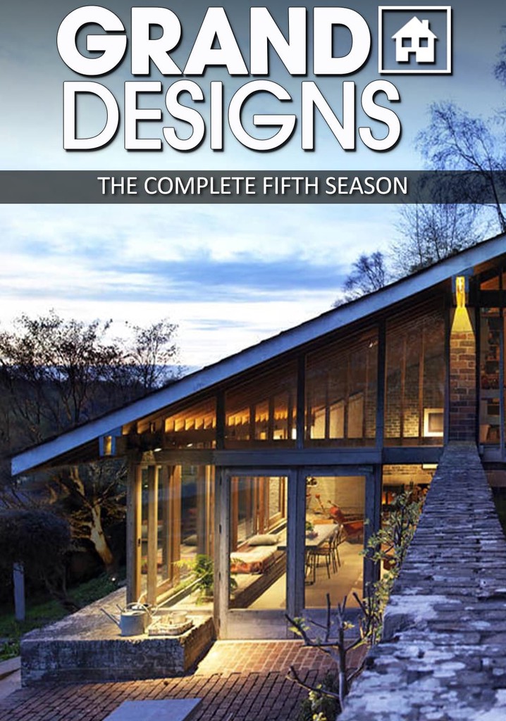 Grand Designs Season 5 - watch episodes streaming online